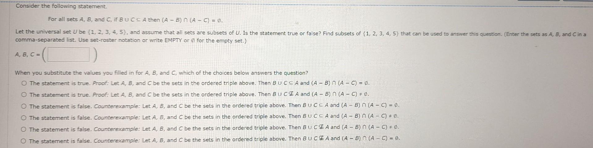 Solved Consider the following statement. For all sets A,B, | Chegg.com