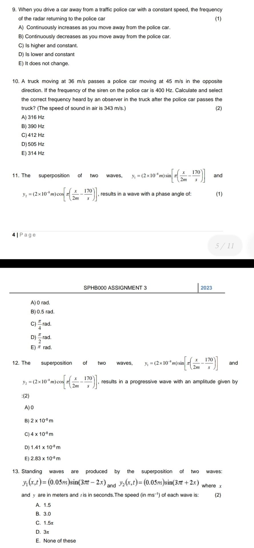 Solved 9. When you drive a car away from a traffic police | Chegg.com