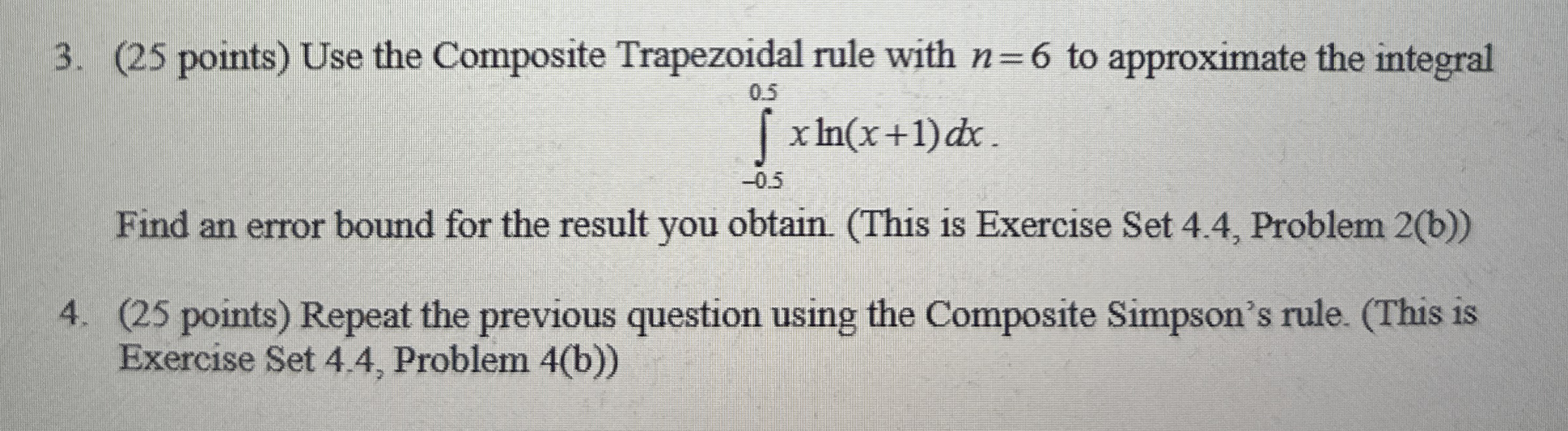 Solved (25 ﻿points) ﻿Use the Composite Trapezoidal rule with | Chegg.com