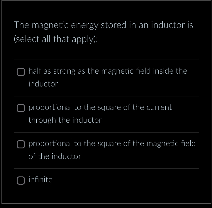 Solved The magnetic energy stored in an inductor is (select | Chegg.com
