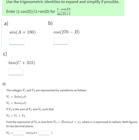 Solved Use the trigonometric identities to expand and | Chegg.com