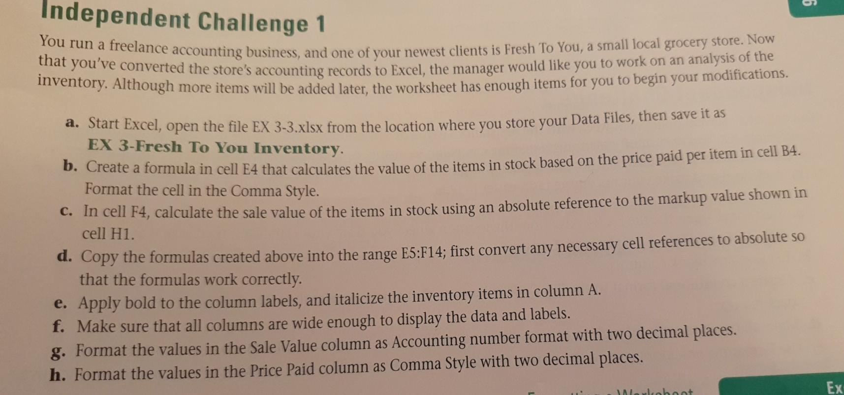 6 Independent Challenge 1 You run a freelance | Chegg.com