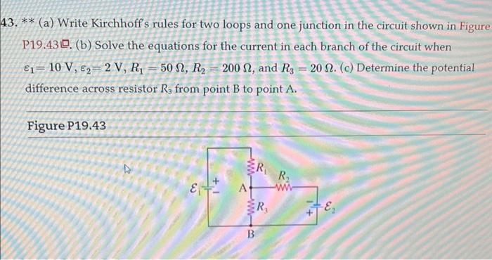 3. ** (a) Write Kirchhoff's rules for two loops and | Chegg.com