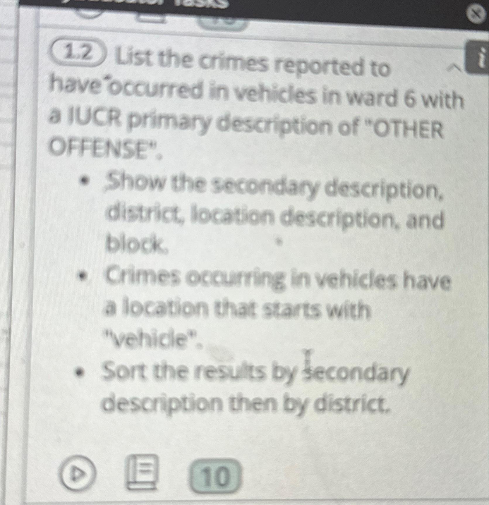 Solved (1.2) ﻿List the crimes reported to have occurred in | Chegg.com