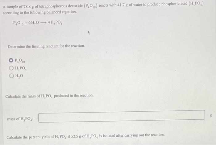 Solved A sample of 78.8 g of tetraphosphorous decoxide | Chegg.com