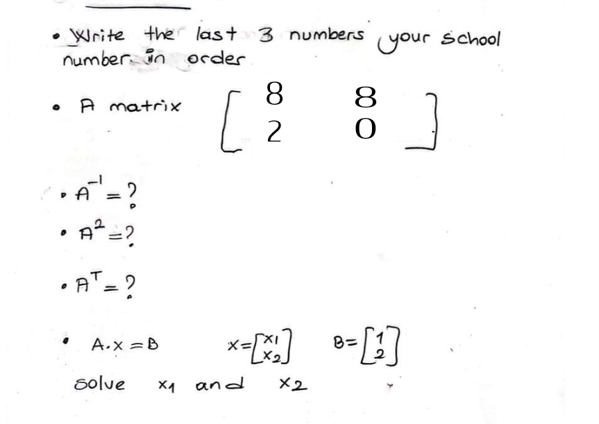 Solved Write the last 3 ﻿numbers your school number in | Chegg.com