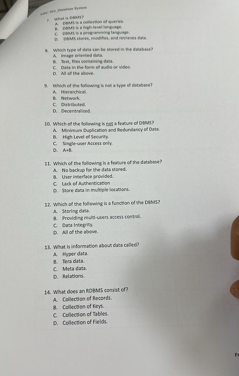 Solved MSC 503_Database System7. ﻿What is DBMS?A. ﻿DBMS is a | Chegg.com