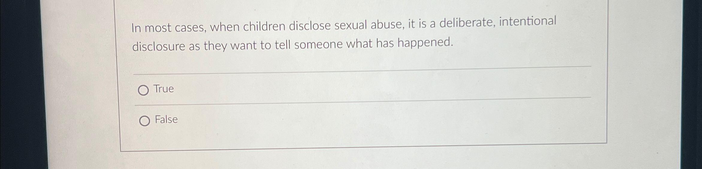 Solved In most cases, when children disclose sexual abuse, | Chegg.com