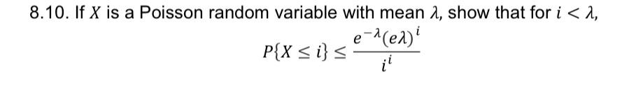 Solved 8.10. ﻿If x ﻿is a Poisson random variable with mean | Chegg.com