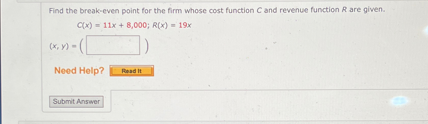 Solved Find the break-even point for the firm whose cost | Chegg.com