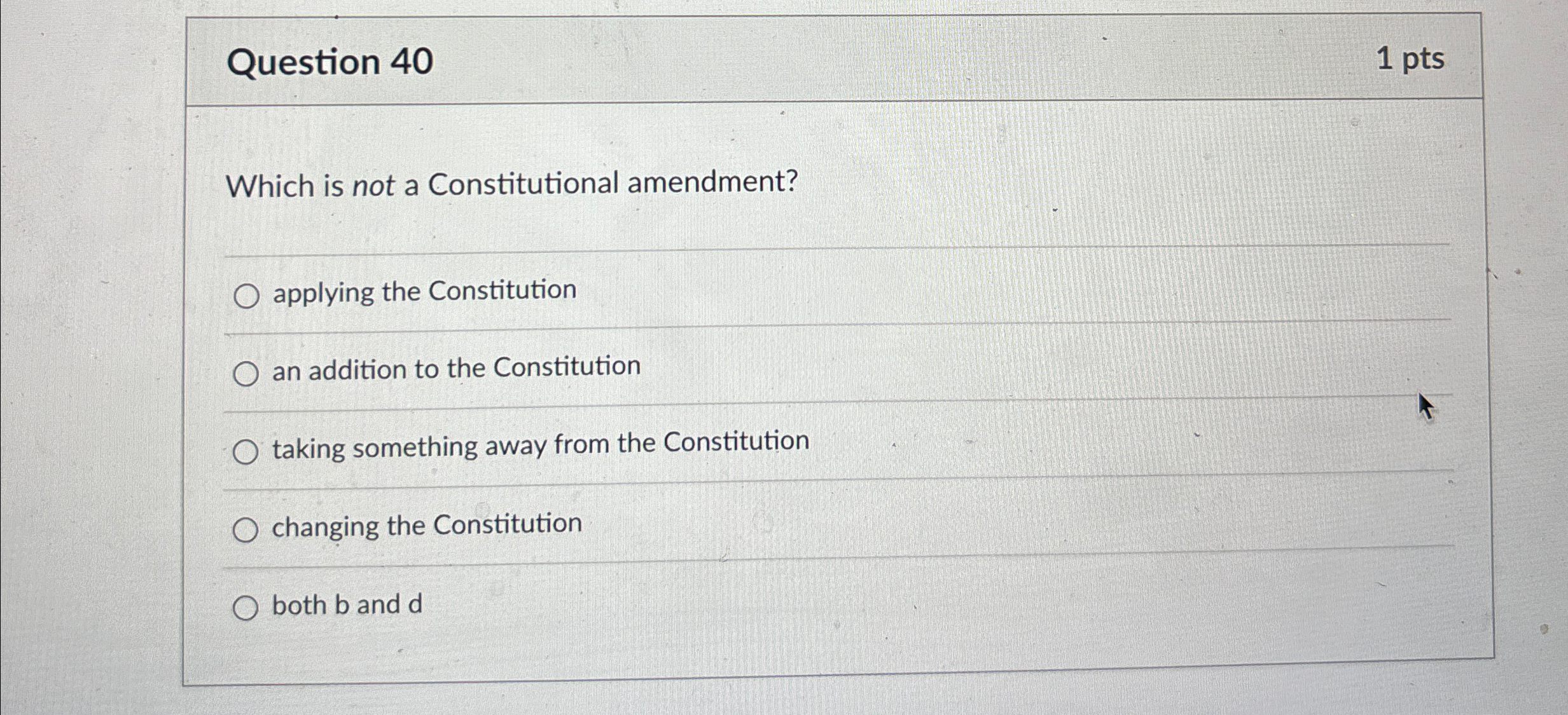 Solved Question 401ptsWhich is not a Constitutional | Chegg.com