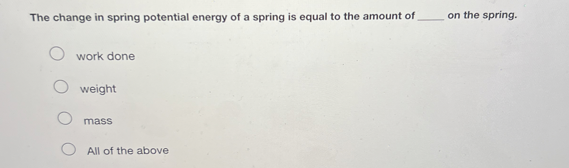 Solved The change in spring potential energy of a spring is | Chegg.com