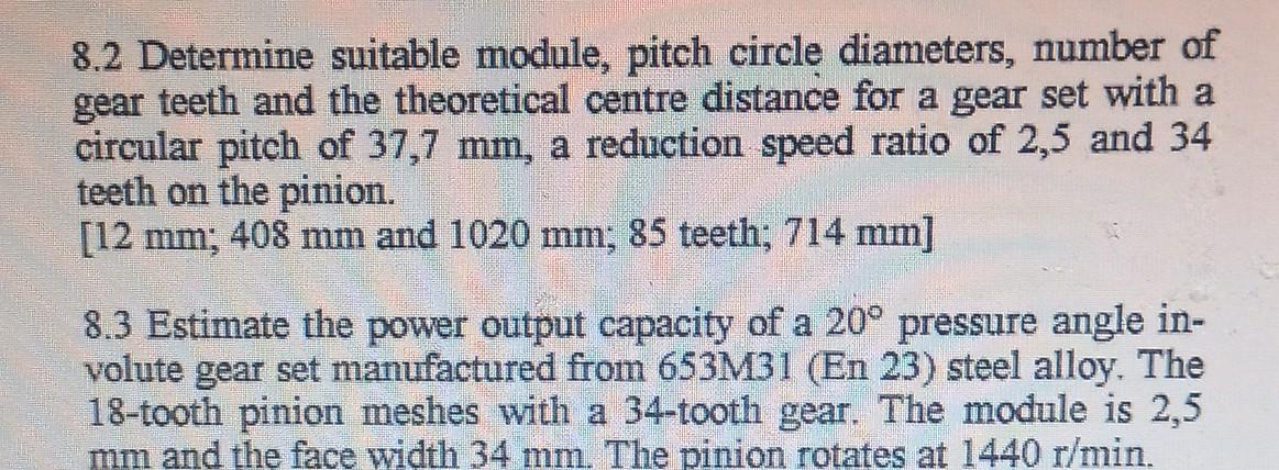 Solved 8.2 Determine suitable module, pitch circle | Chegg.com