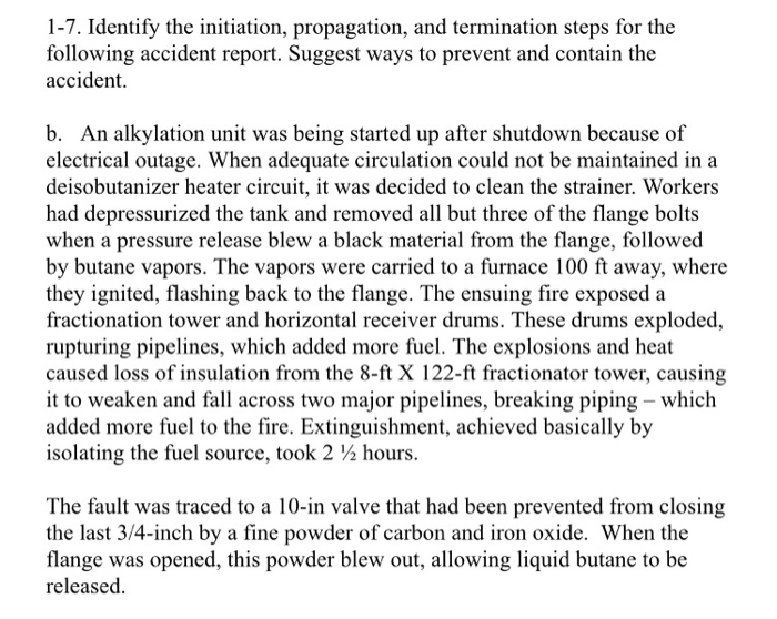 Solved 1-7. Identify the initiation, propagation, and | Chegg.com
