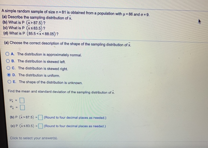 Solved A simple random sample of size n = 81 is obtained | Chegg.com