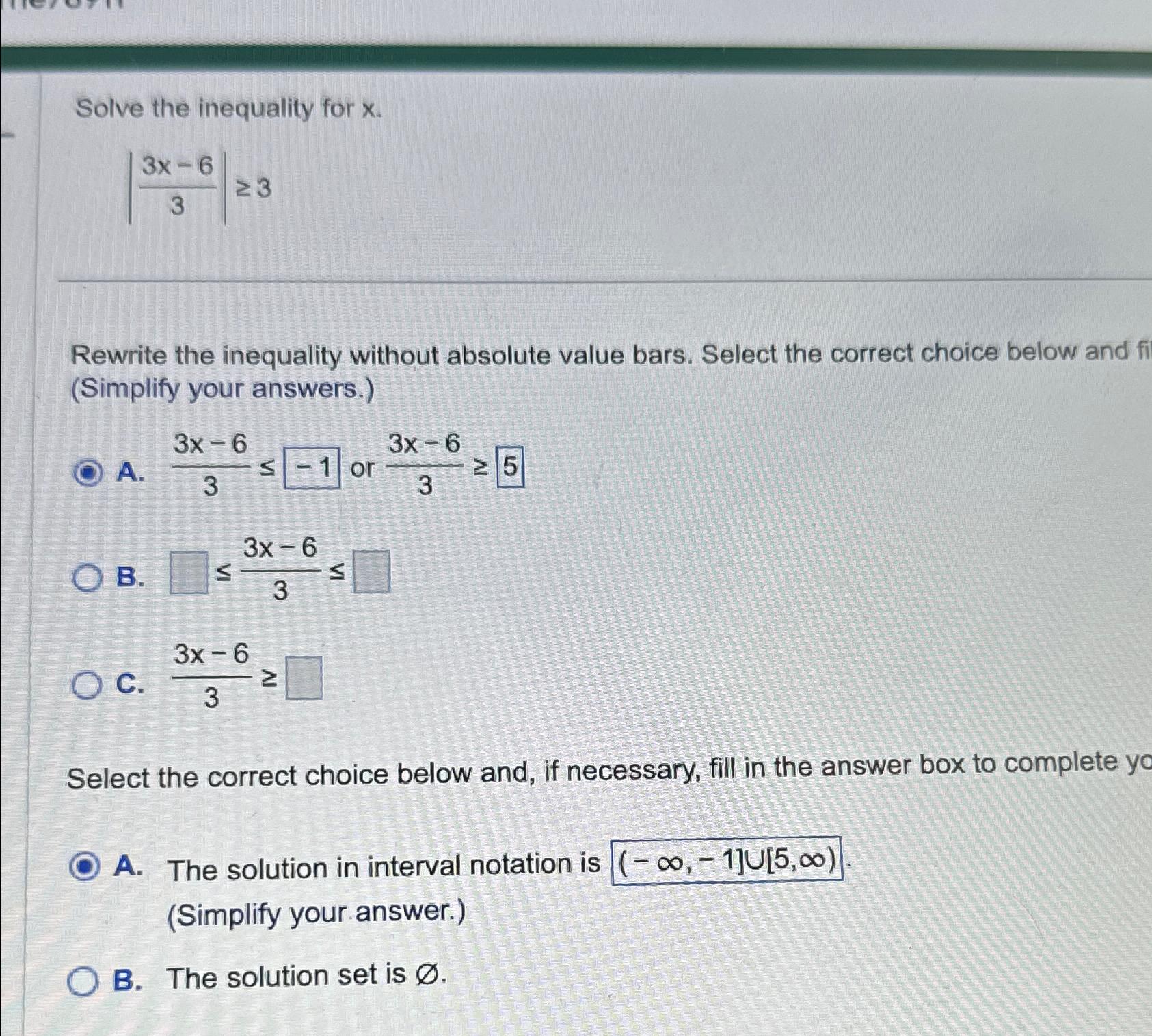 Solved Solve the inequality for x.|3x-63|≥3Rewrite the | Chegg.com