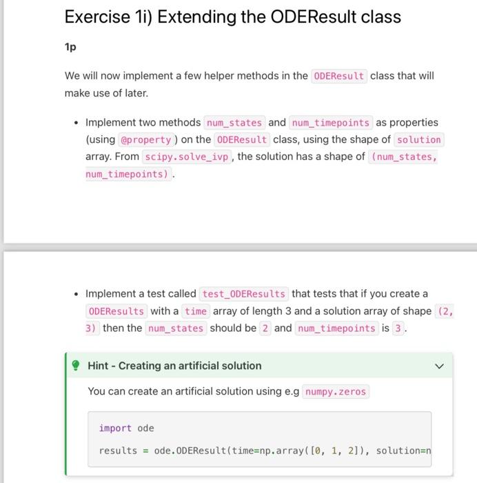 Solved Exercise 1i) Extending the ODEResult class 1p We will | Chegg.com