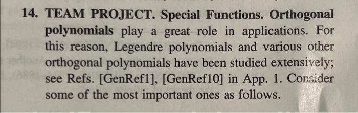 Solved 14. TEAM PROJECT. Special Functions. Orthogonal | Chegg.com