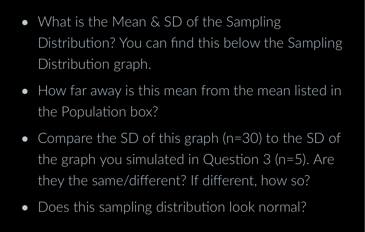 What is the Mean & SD of the Sampling Distribution? | Chegg.com