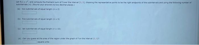 Solved Let f(x)=x3, and compute the Remann sum of f over the | Chegg.com