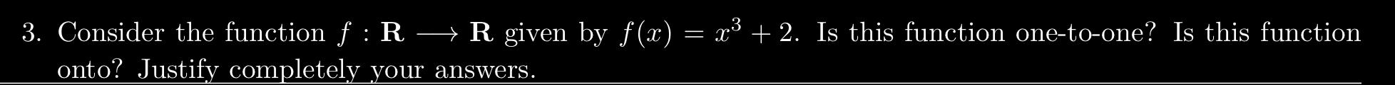 Solved Consider the function f:RlongrightarrowR given by | Chegg.com