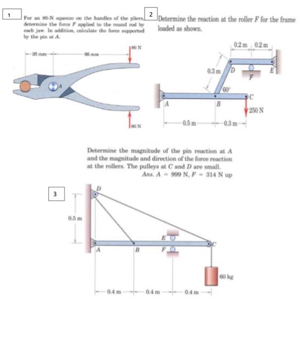 Solved 1 2 For an 80- Nee on the handles of the plier | Chegg.com