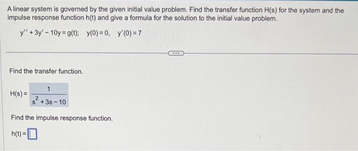 Solved A linear system is governed by the given initial | Chegg.com