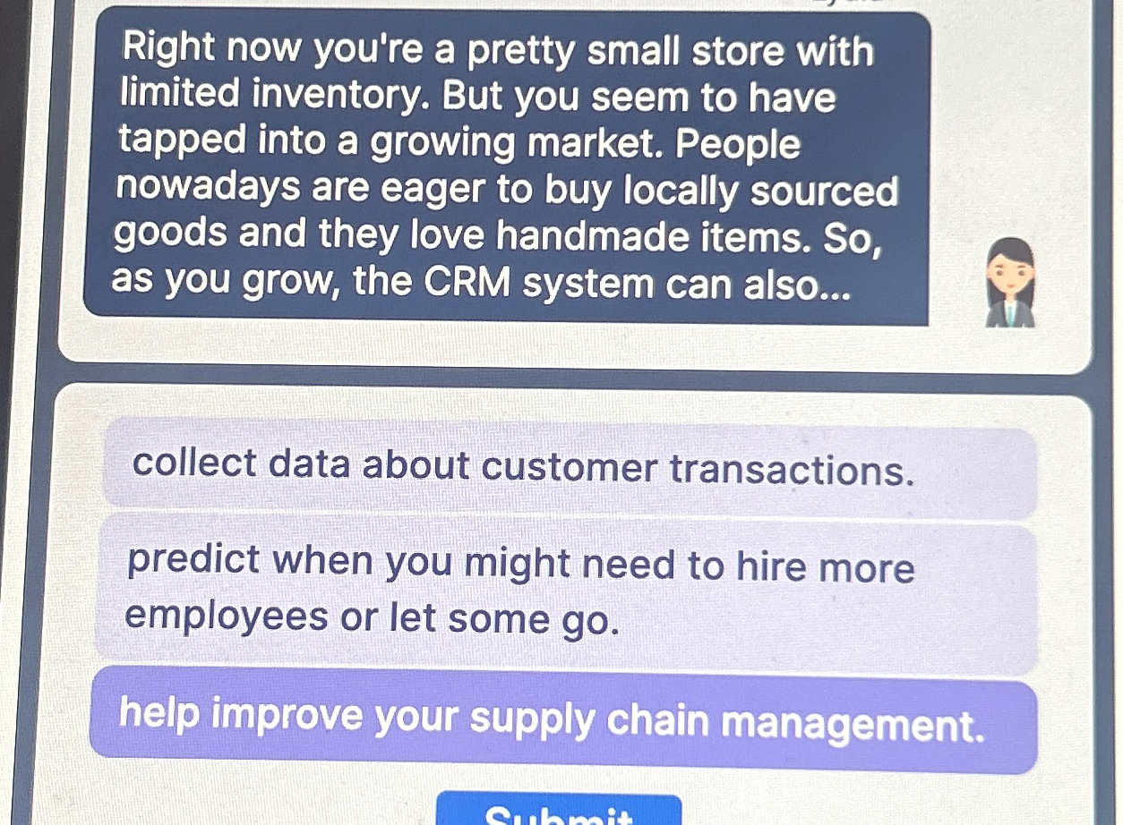 Solved Right now you're a pretty small store with limited | Chegg.com