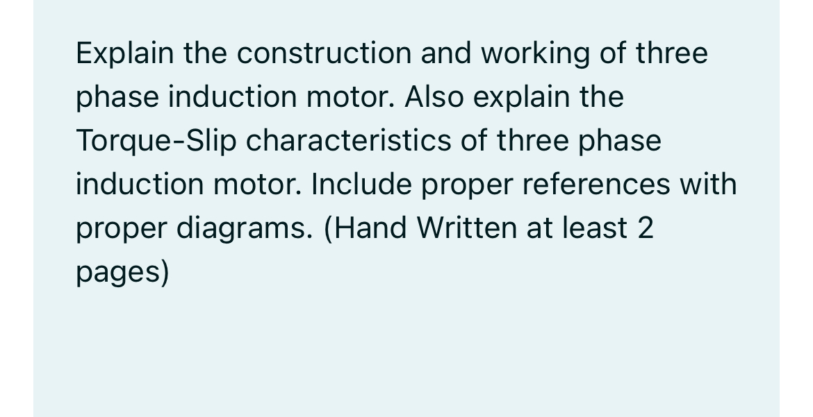 Solved Explain the construction and working of three phase | Chegg.com