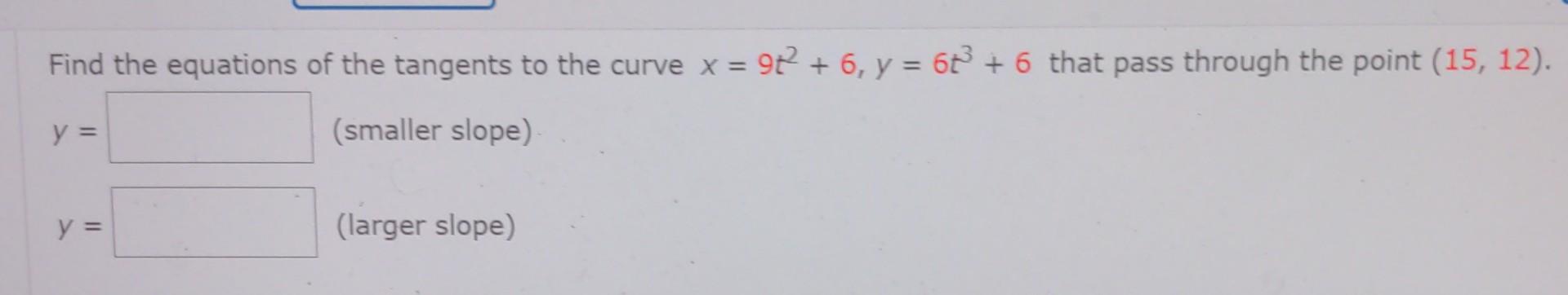 Solved Find the equations of the tangents to the curve | Chegg.com