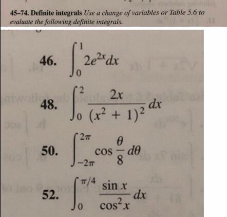 Solved 45-74. Definite integrals Use a change of variables | Chegg.com
