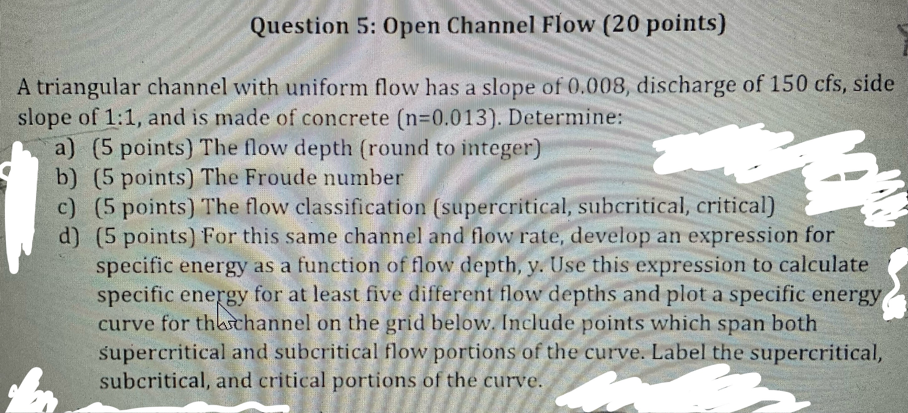 Solved A triangular channel with uniform flow has a slope | Chegg.com