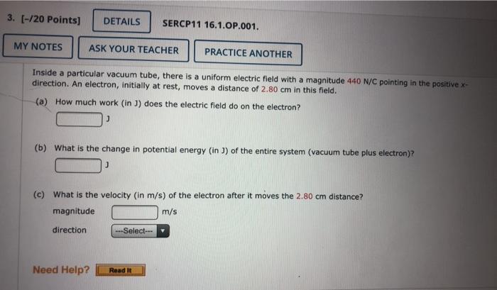 Solved 3. [-/20 Points) DETAILS SERCP11 16.1.OP.001. MY | Chegg.com Solved 3. [-/20 Points) DETAILS SERCP11 16.1.OP.001. MY | Chegg.com