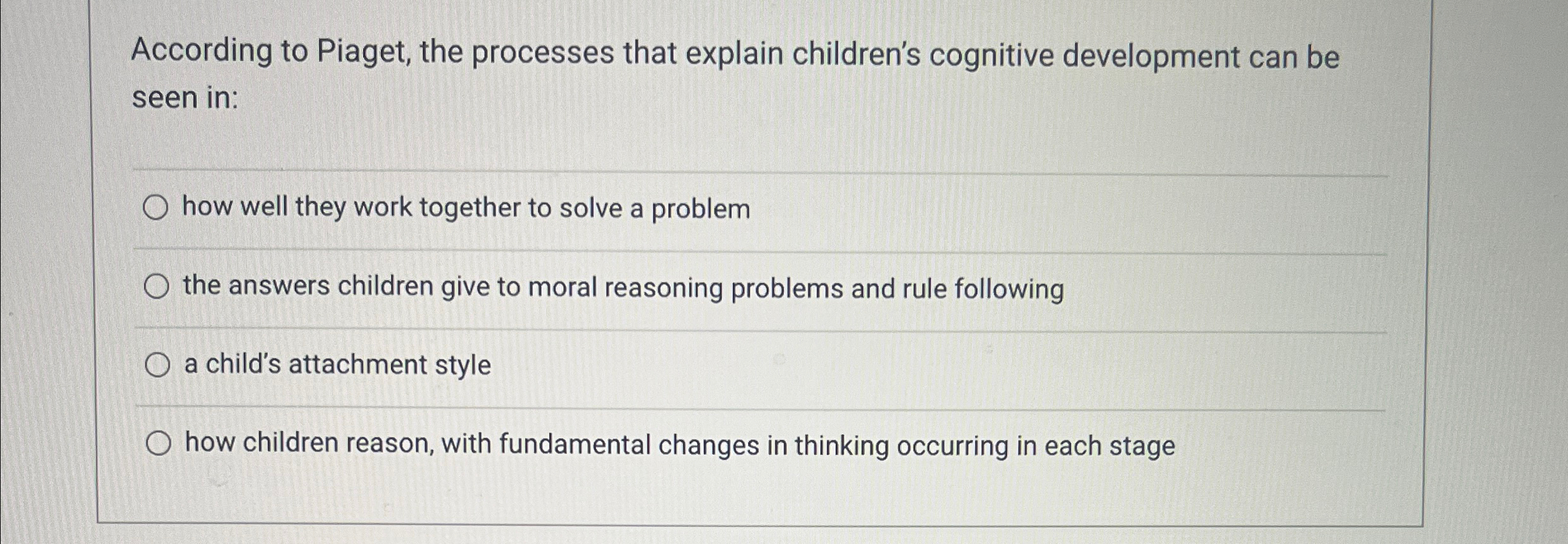 Solved According to Piaget, the processes that explain | Chegg.com