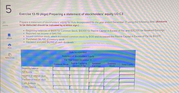 Solved Exercise 13-19 (Algo) Preparing a statement of | Chegg.com