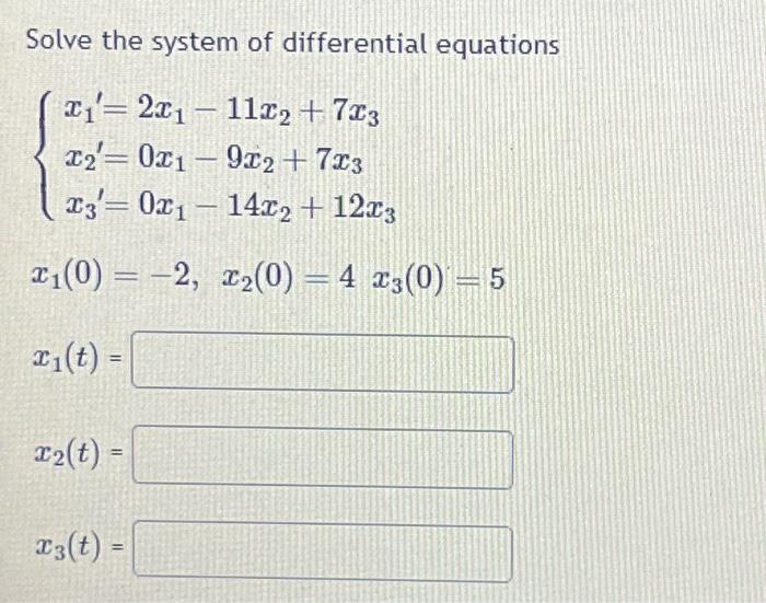 Solve the system of differential equations | Chegg.com