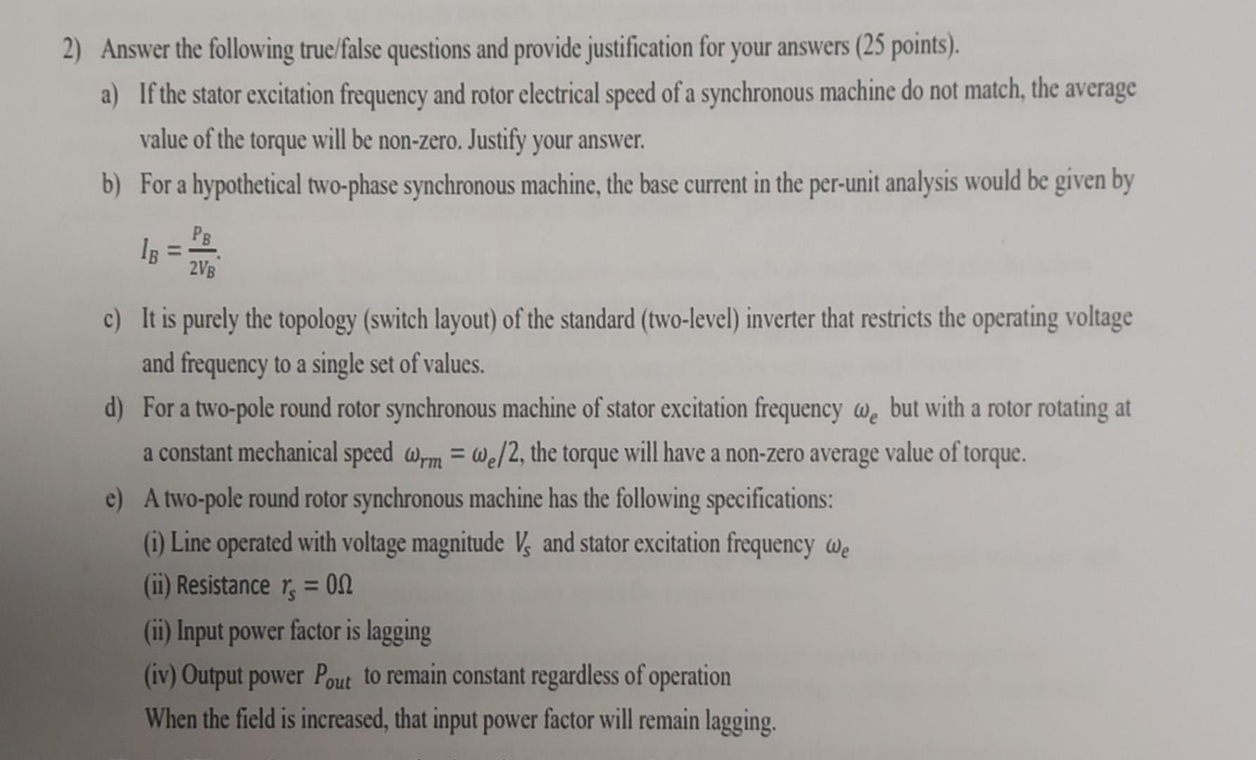 Solved 2) Answer the following true/false questions and | Chegg.com