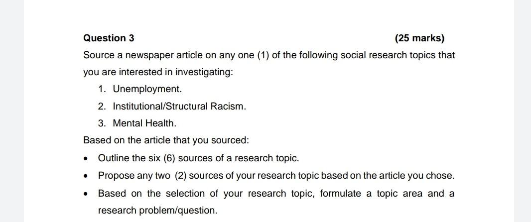 Solved Question 3 (25 marks) Source a newspaper article on | Chegg.com