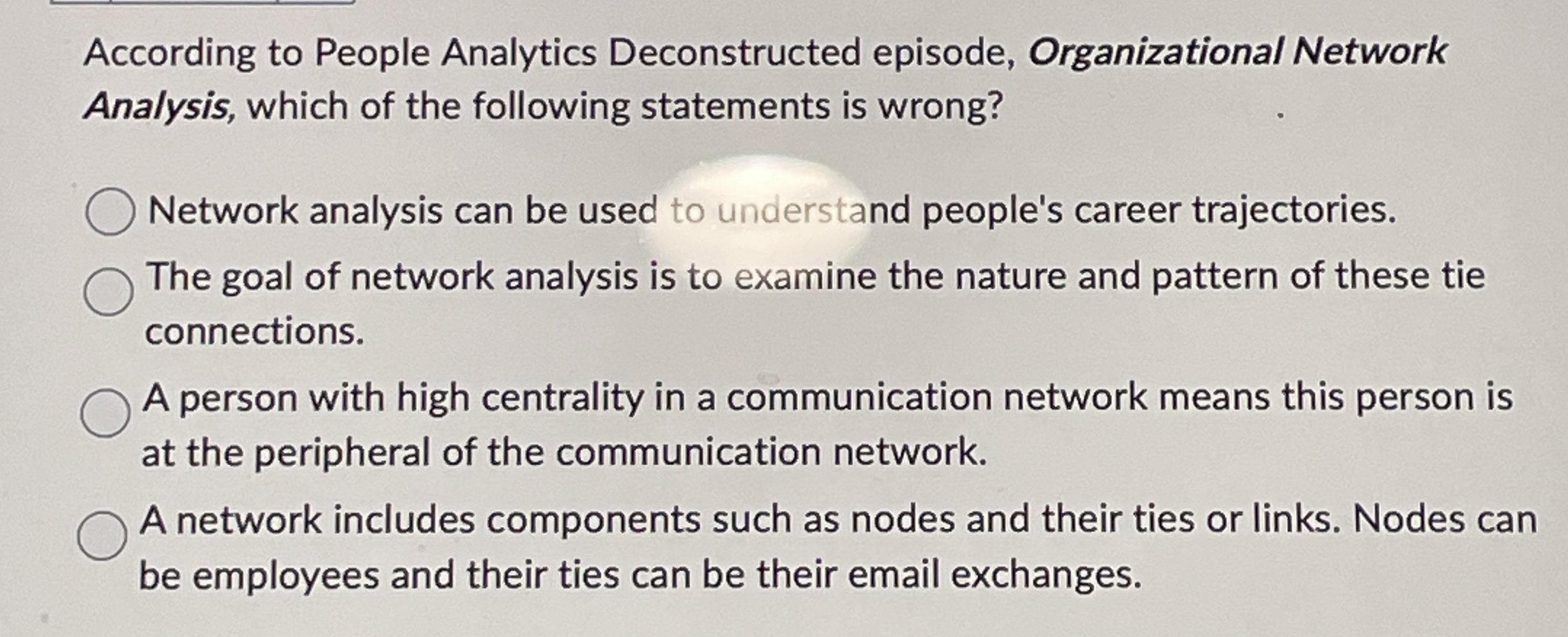 Solved According to People Analytics Deconstructed episode, | Chegg.com