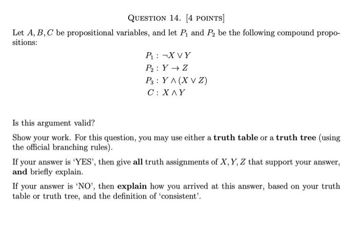 Solved QUESTION 14. (4 POINTS) Let A, B, C be propositional | Chegg.com
