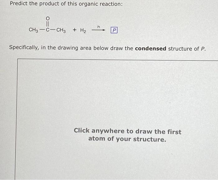 Solved Take a look at this organic reaction: The reactant | Chegg.com