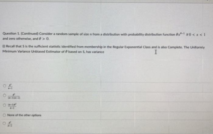 Solved Question 1. (Continued) Consider a random sample of | Chegg.com