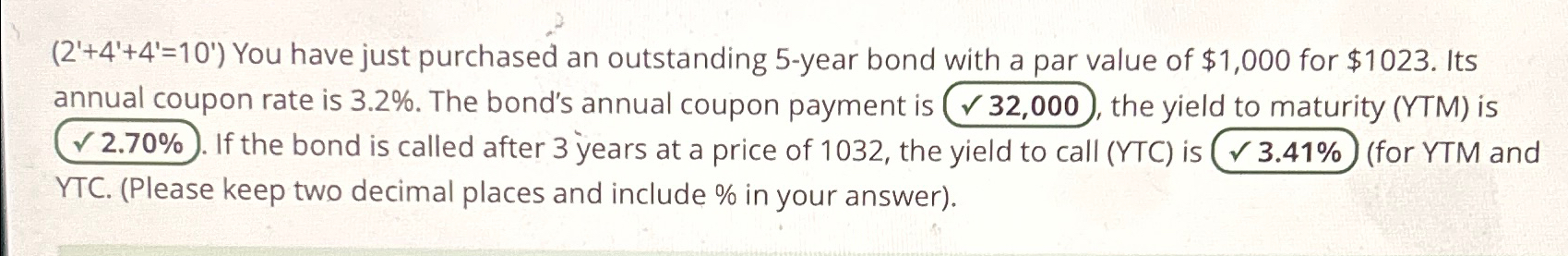 Solved )=(10' ﻿You have just purchased an outstanding | Chegg.com