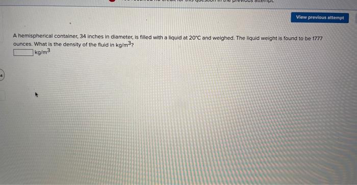 Solved A hemispherical container, 34 inches in diameter, is | Chegg.com