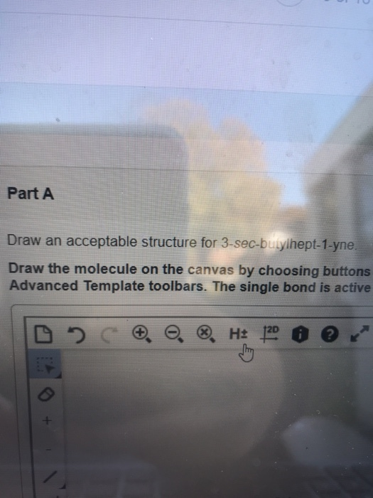 Solved Part A Draw an acceptable structure for | Chegg.com