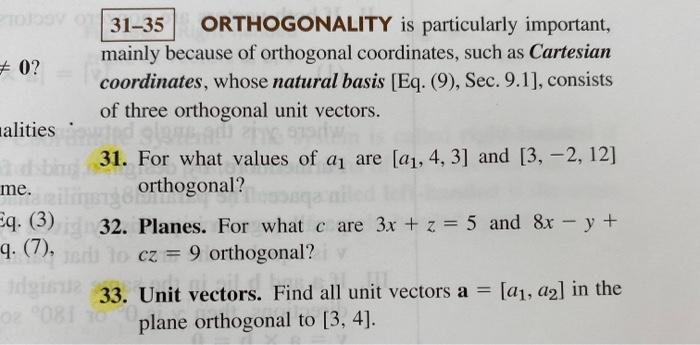 Solved 31-35 ORTHOGONALITY is particularly important, mainly | Chegg.com
