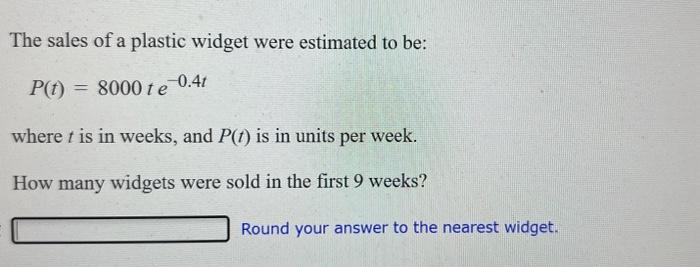 Solved The sales of a plastic widget were estimated to be: | Chegg.com