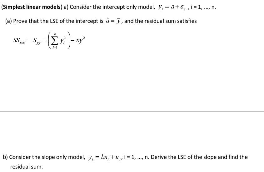Solved (Simplest linear models) a) Consider the intercept | Chegg.com