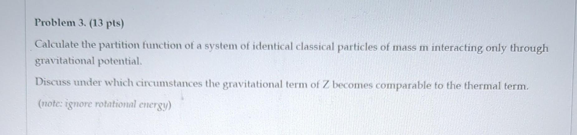 Solved Calculate The Partition Function Of A System Of 9750