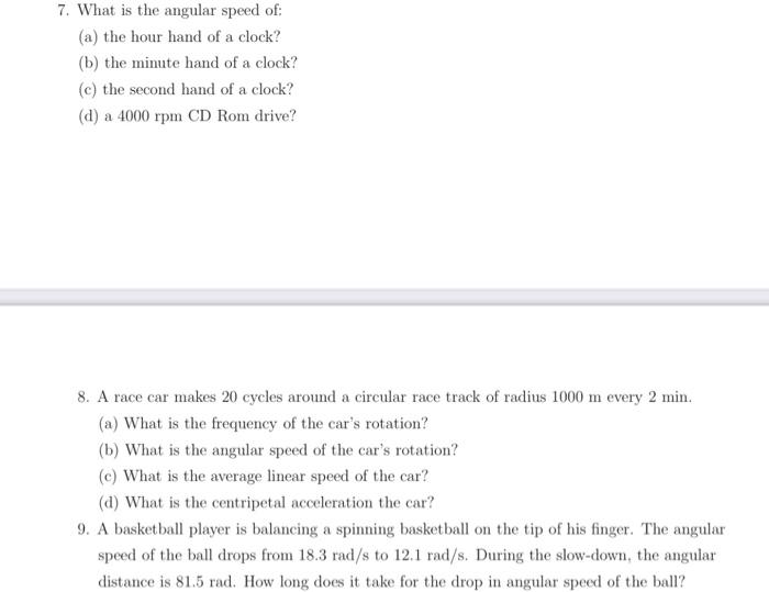 Solved 7. What is the angular speed of: (a) the hour hand of | Chegg.com
